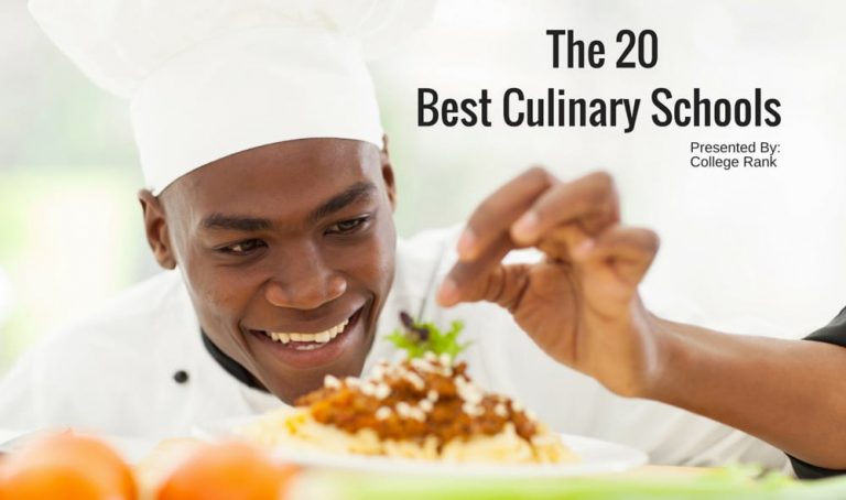 The 20 Best Culinary Schools in America - College Rank
